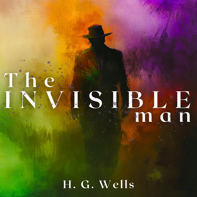 The Invisible Man | Audiobook on Spotify