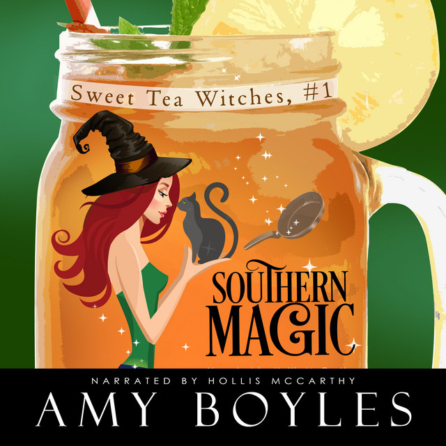 Southern Magic: Sweet Tea Witch Mysteries Book One | Audiobook on Spotify