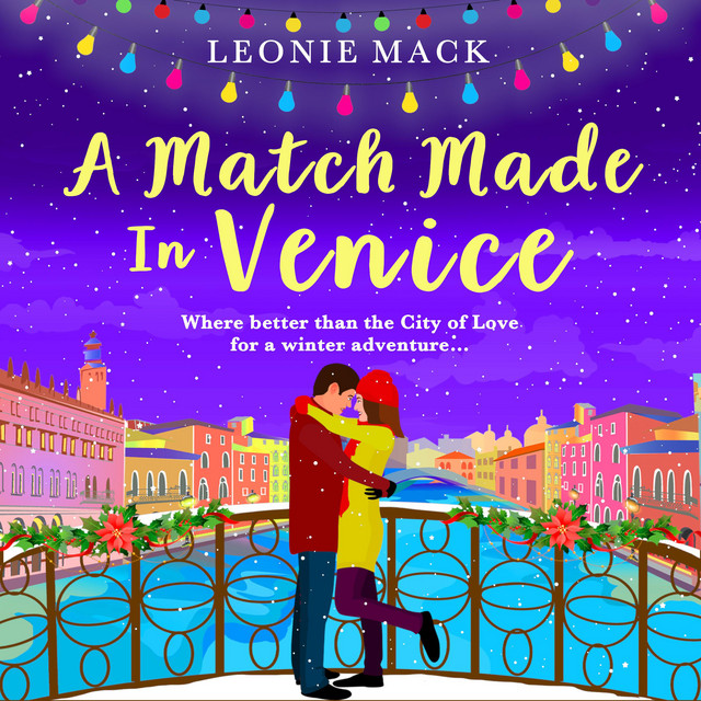A Match Made in Venice: Escape with Leonie Mack for the perfect ...
