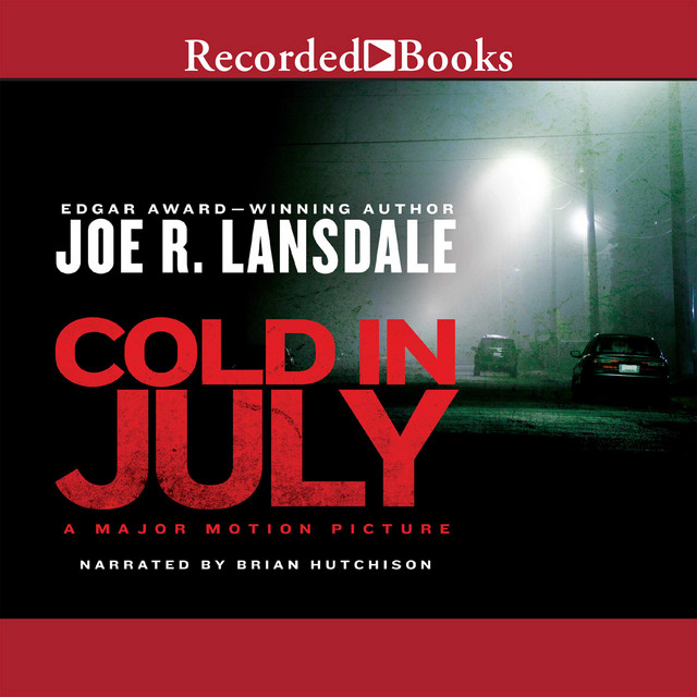 Cold in July | Audiobook on Spotify