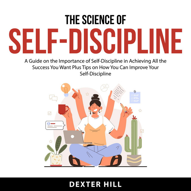 The Science of Self-Discipline | Audiobook on Spotify