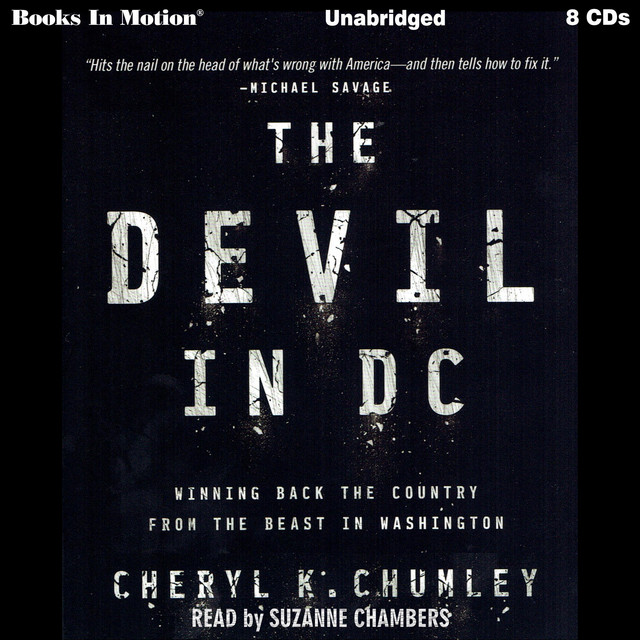The Devil In D.C.: Winning Back The Country From The Beast In ...