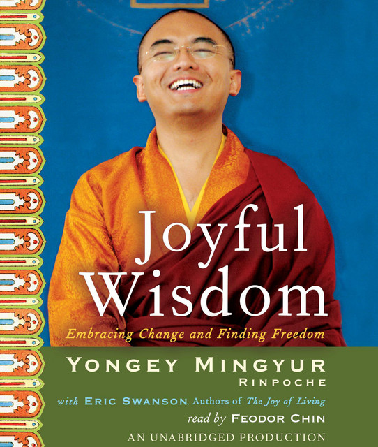 Joyful Wisdom: Embracing Change and Finding Freedom | Audiobook on Spotify