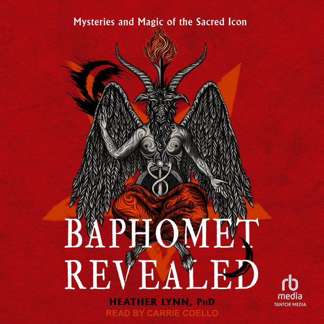 Baphomet Revealed: Mysteries and Magic of the Sacred Icon | Audiobook ...