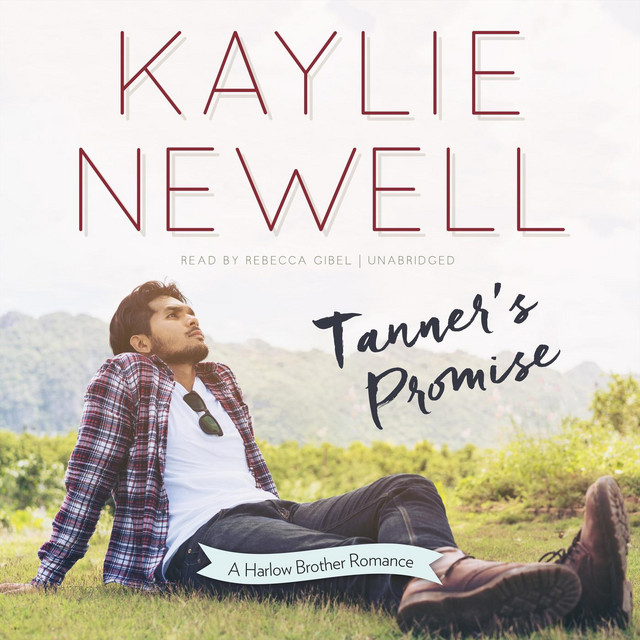 Tanner's Promise: A Harlow Brother Romance | Audiobook on Spotify