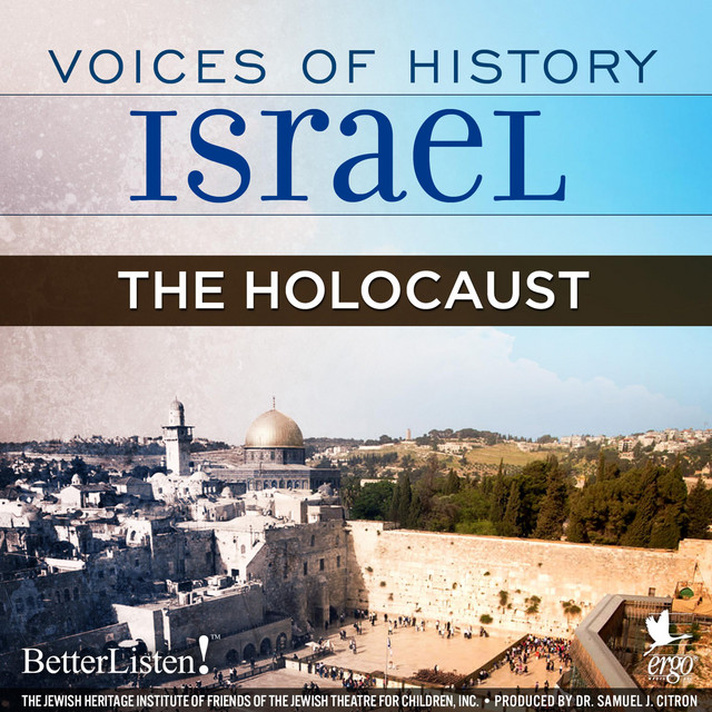 Voices of History Israel: The Holocaust: Voices of History Israel, Book ...