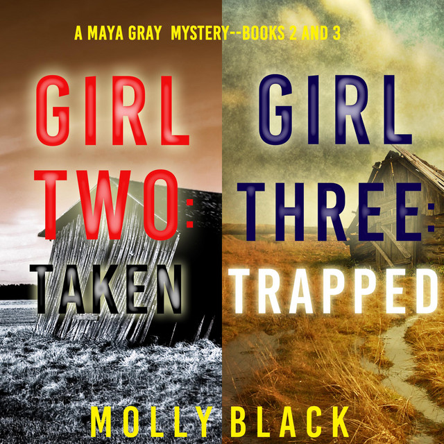 Maya Gray FBI Suspense Thriller Bundle: Girl Two: Taken (#2) and Girl ...