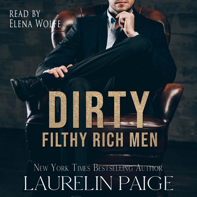 Dirty Filthy Rich Men | Audiobook on Spotify