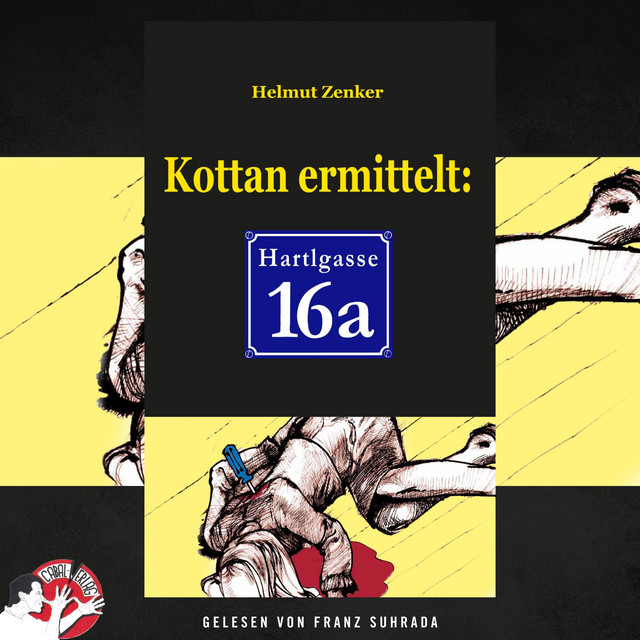 Kottan ermittelt: Hartlgasse 16a | Audiobook on Spotify