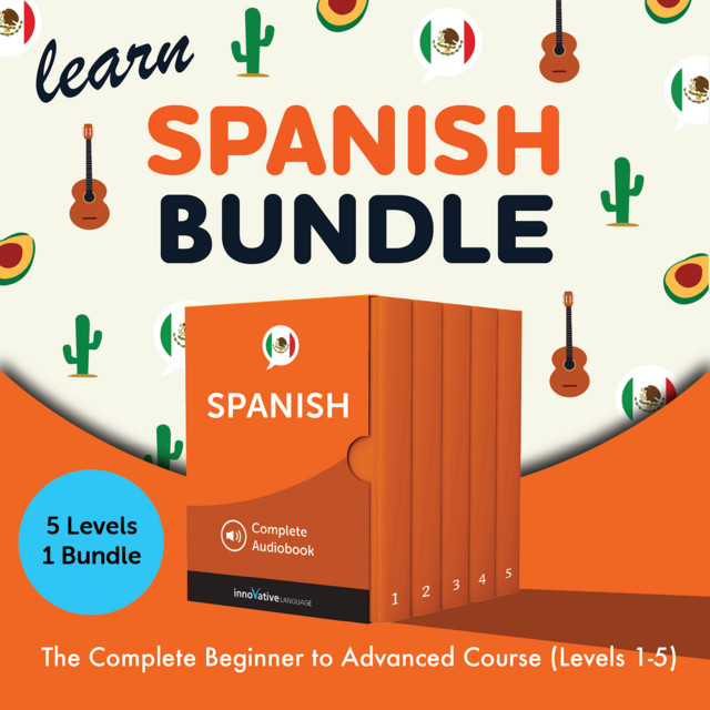 Learn Spanish Bundle - The Complete Beginner to Advanced Course (Levels ...