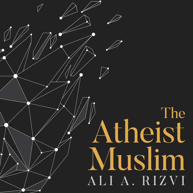 The Atheist Muslim: A Journey from Religion to Reason | Audiobook on ...
