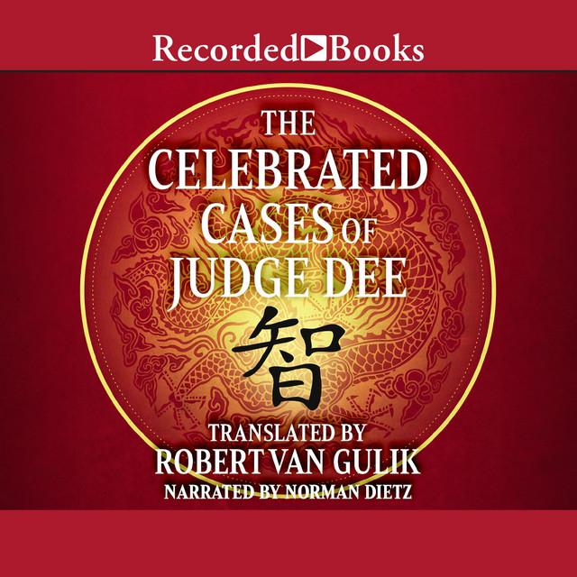 The Celebrated Cases of Judge Dee | Audiobook on Spotify