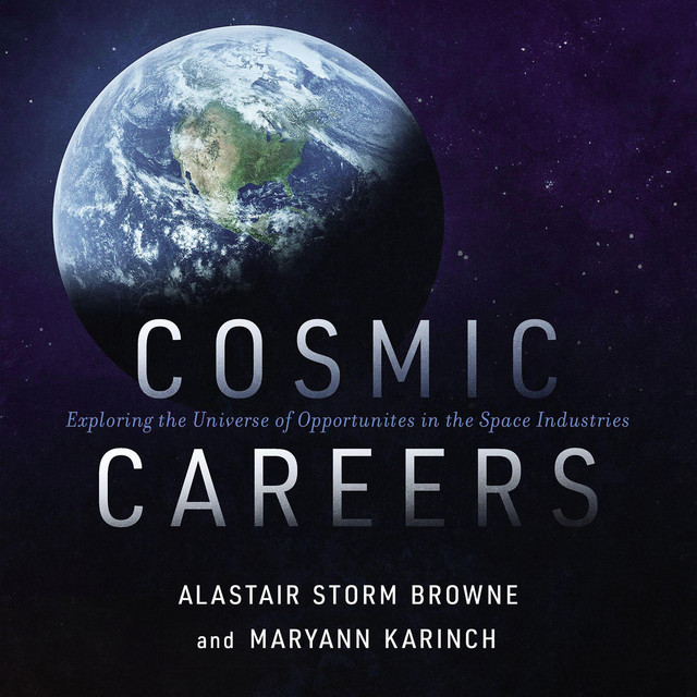 Cosmic Careers: Exploring the Universe of Opportunities in the Space ...