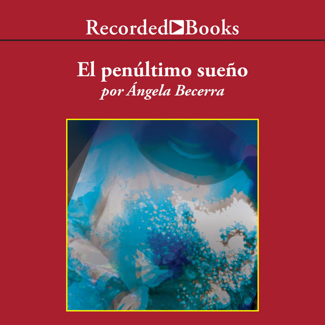 El penultimo sueno (The Penultimate Dream) | Audiobook on Spotify