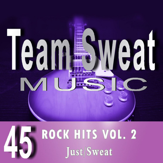 Rock Hits Volume 2 Team Sweat Audiobook On Spotify
