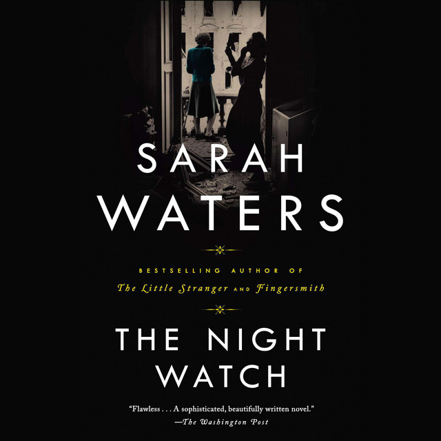 The Night Watch | Audiobook on Spotify