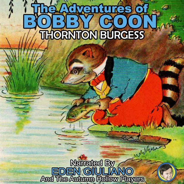 The Adventures of Bobby Coon | Audiobook on Spotify