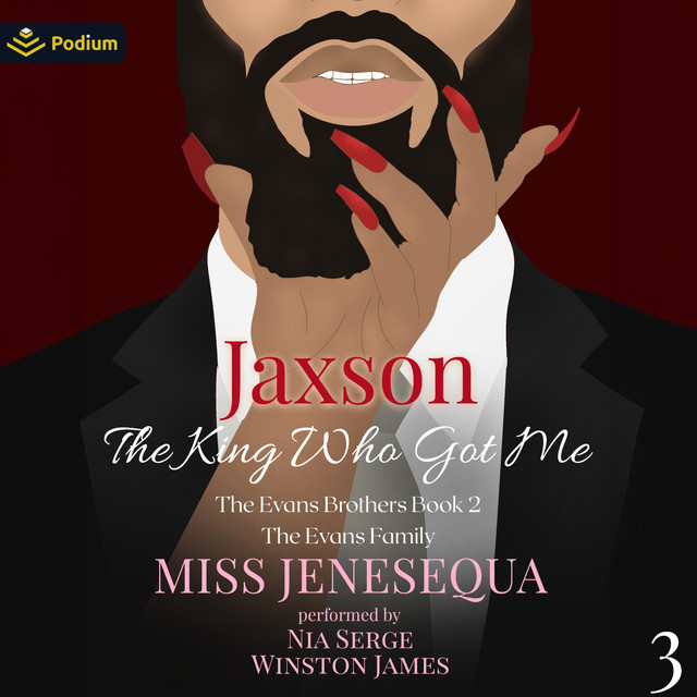Jaxson, The King Who Got Me: The Evans Family, Book 3 | Audiobook on ...