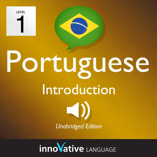 Learn Portuguese - Level 1: Introduction to Brazilian Portuguese ...