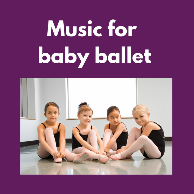Music For Baby Ballet Playlist By MetodoVadim Spotify