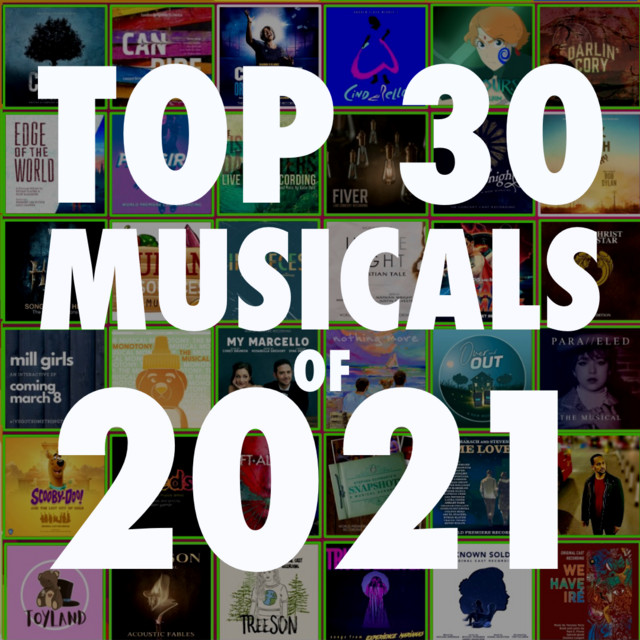 TOP 30 MUSICALS - 2021 - playlist by The Musical Dealer | Spotify