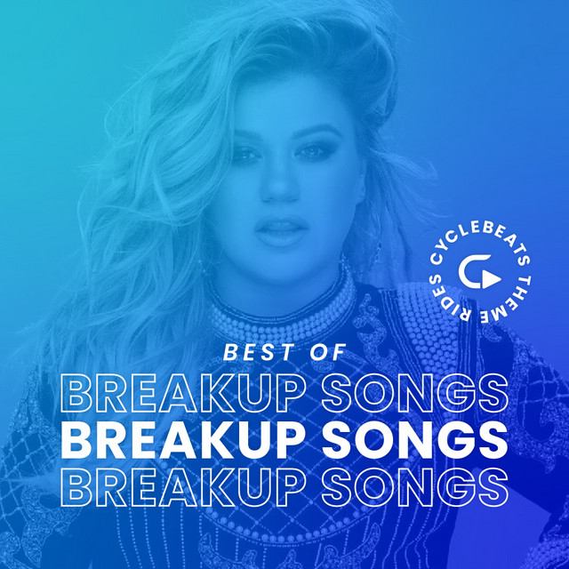 Best Breakup Songs (OG) - playlist by CycleBar | Spotify
