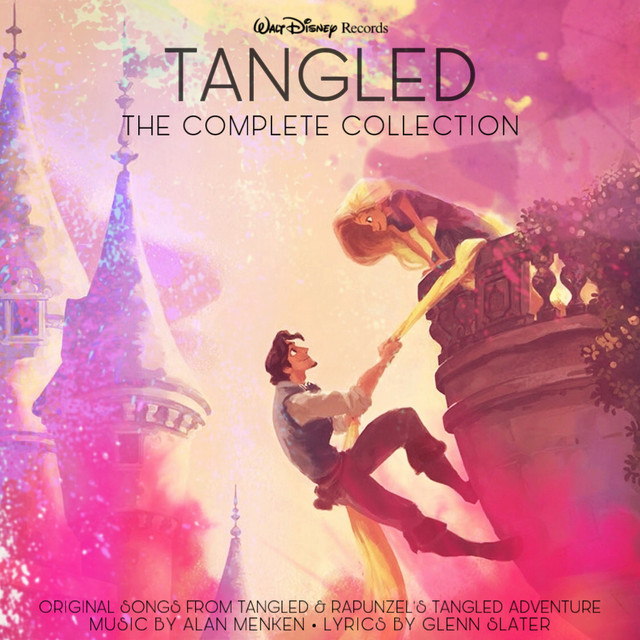 Tangled: The Complete Collection (Songs from Tangled & Rapunzel's ...