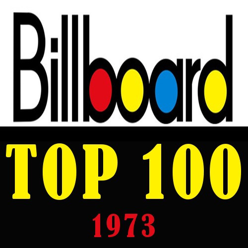 1973 Billboard Top 100 Songs Playlist By Sam Hudachek Spotify