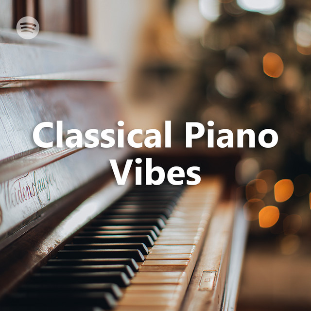 Classical Piano Vibes - playlist by Listen2Vibes | Spotify