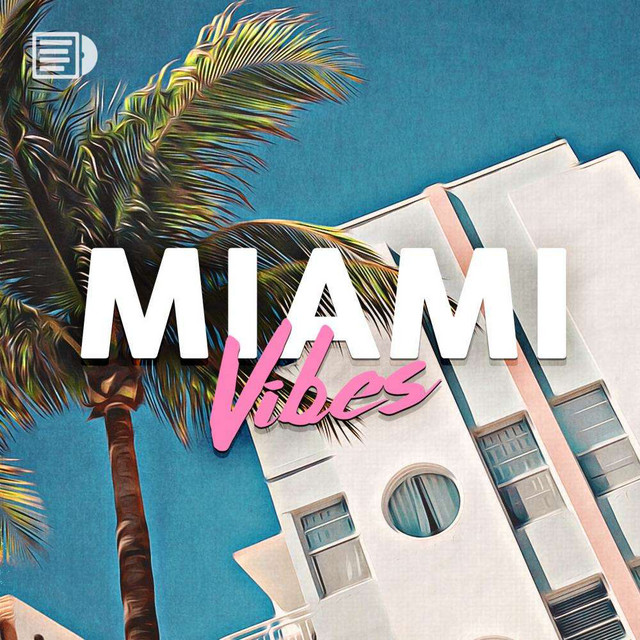 Miami Vibes 🌴 Miami Beach, Miami Music Week, Florida - playlist by ...
