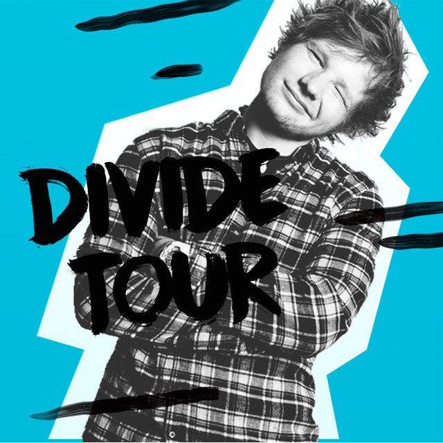 ED SHEERAN | DIVIDE TOUR ÷ on Spotify