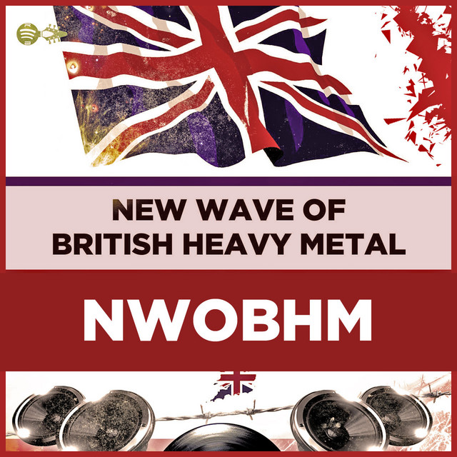 NWOBHM (New Wave of British Heavy Metal) - playlist by Ricardo Batalha ...