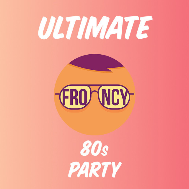 ultimate-80s-party-playlist-by-frqncy-spotify
