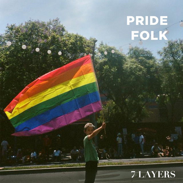 Pride Folk - playlist by 7 Layers | Spotify