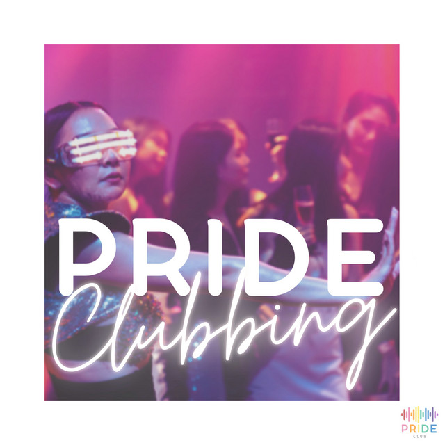 Pride Clubbing - playlist by Pride Club | Spotify