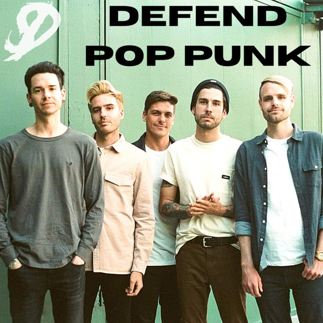 Defend Pop Punk Playlist By Scene Daddy Spotify