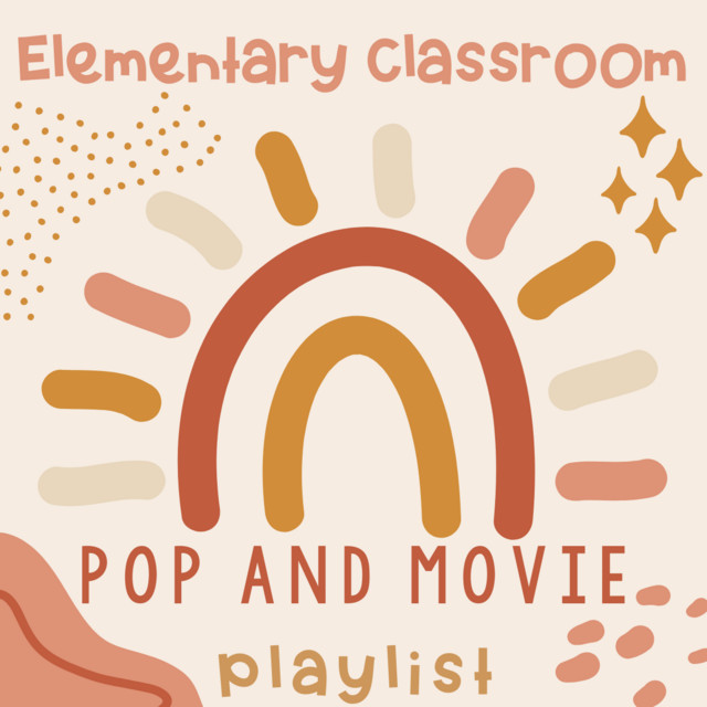 Elementary Classroom Playlist By Katie Rupp Spotify