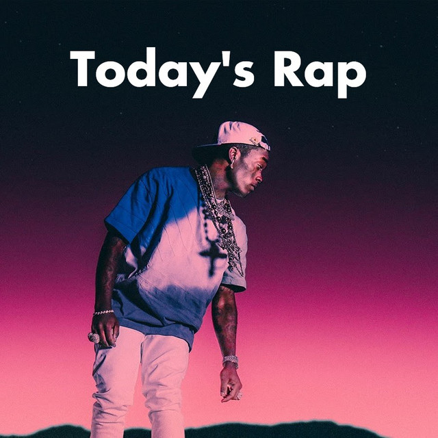 Todays Rap - playlist by TodaysGeneration | Spotify