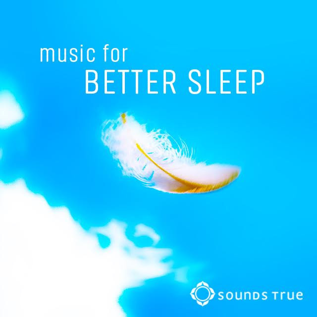 Music for Better Sleep - playlist by Sounds True | Spotify