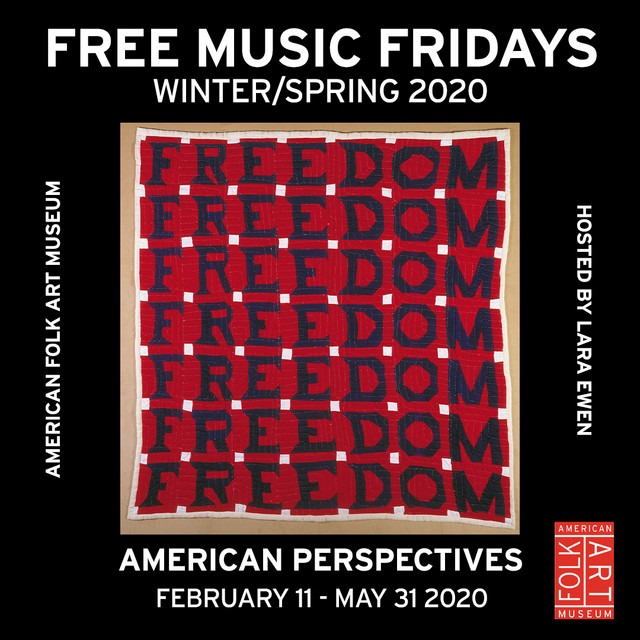 Free Music Fridays winter/spring 2020 - playlist by American Folk Art ...