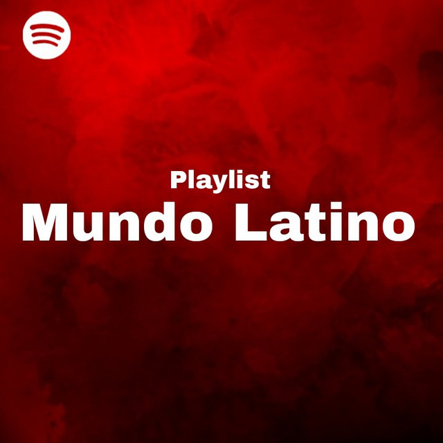 Mundo Latino - playlist by La Nueva Era IMP | Spotify