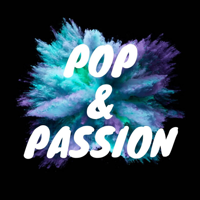 Pop & Passion - playlist by Groove Playlists | Spotify