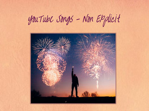 Youtube Songs - Non Explicit - playlist by Geraldine Taylor | Spotify