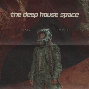 The Deep House Space - playlist by The Deep House Space | Spotify