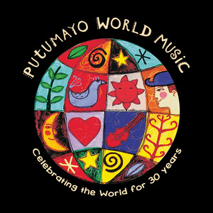 30th Anniversary Playlist - playlist by Putumayo World Music | Spotify