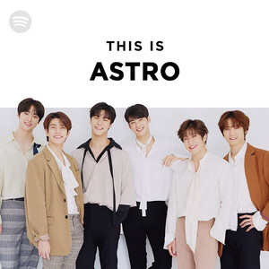ASTRO Discography - playlist by ellevator | Spotify