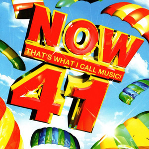 NOW! 41 (2005) - playlist by NOW That's What I Call Music! - South ...