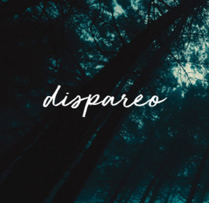 dispareo - playlist by serialsleeper | Spotify