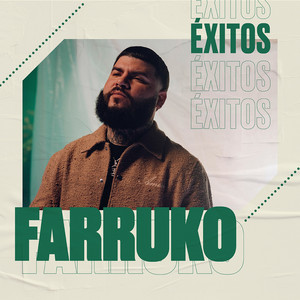 Farruko Éxitos (Best Of & Greatest Hits) - playlist by Farruko | Spotify