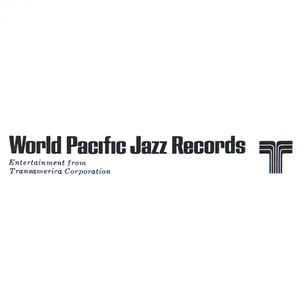 World Pacific Jazz Records - playlist by rayreg | Spotify